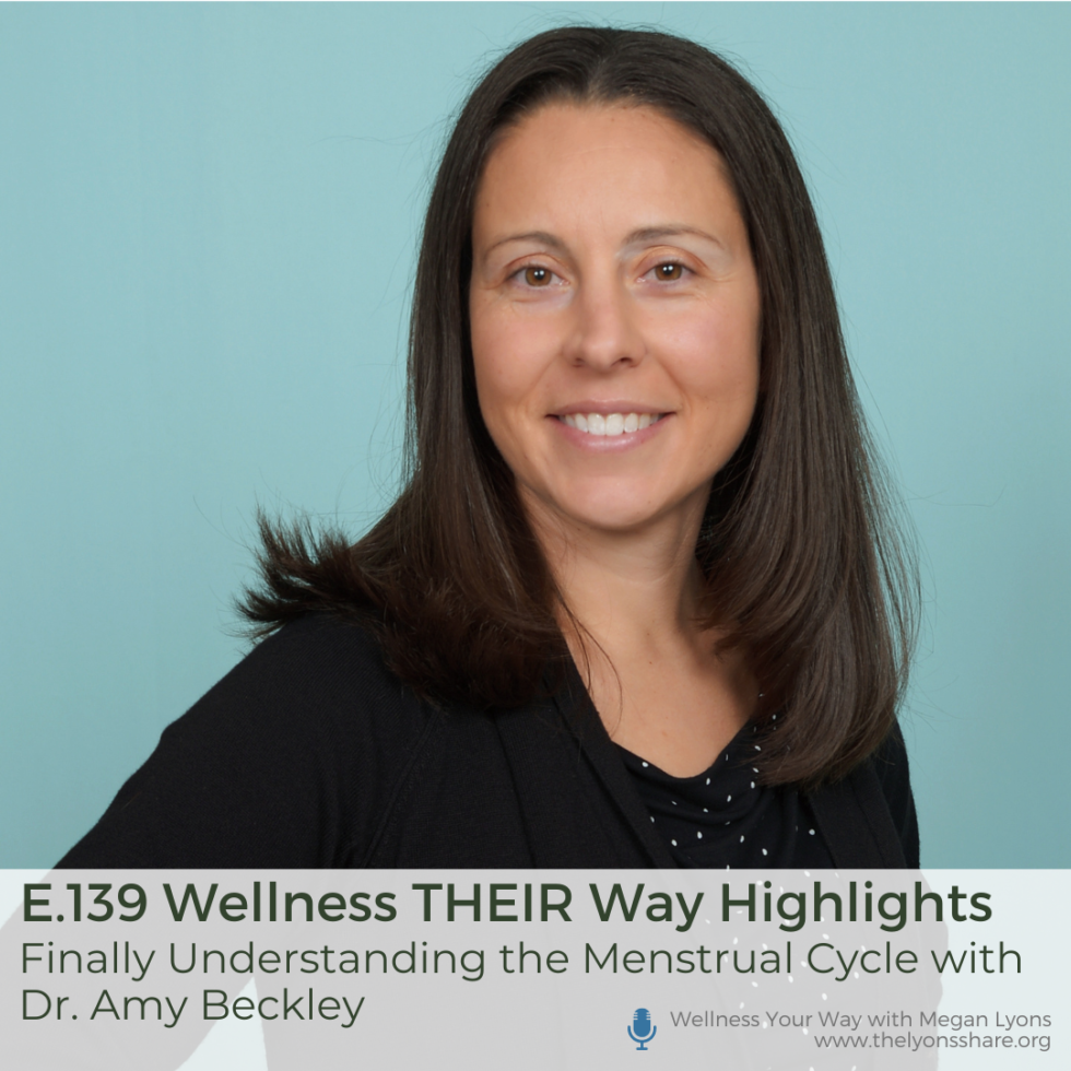 Finally Understanding the Menstrual Cycle with Dr. Amy Beckley - The ...