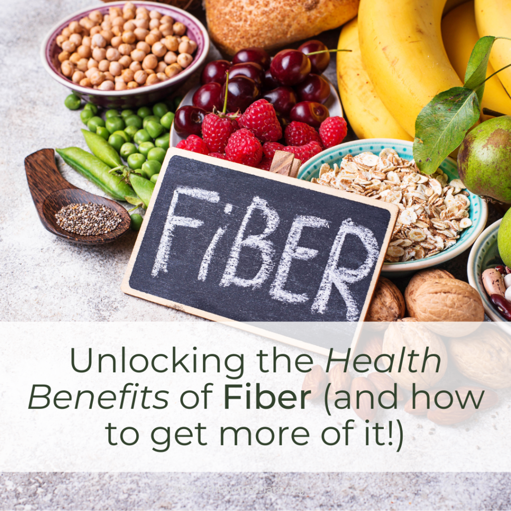 Unlocking the Health Benefits of Fiber (and how to get more of it ...